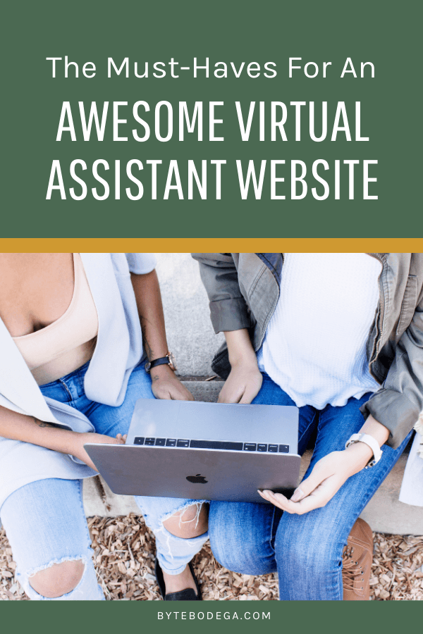 The Must-Haves for an Awesome Virtual Assistant Website - Byte Bodega