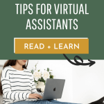 9 Unconventional Virtual Assistant Tips - Byte Bodega