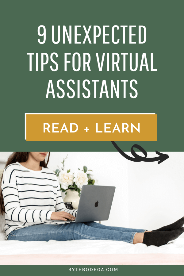 9 Unconventional Virtual Assistant Tips - Byte Bodega 9 Unconventional Virtual Assistant Tips - Byte Bodega