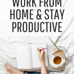 10 Tips for Working Remotely and Staying Productive - Byte Bodega
