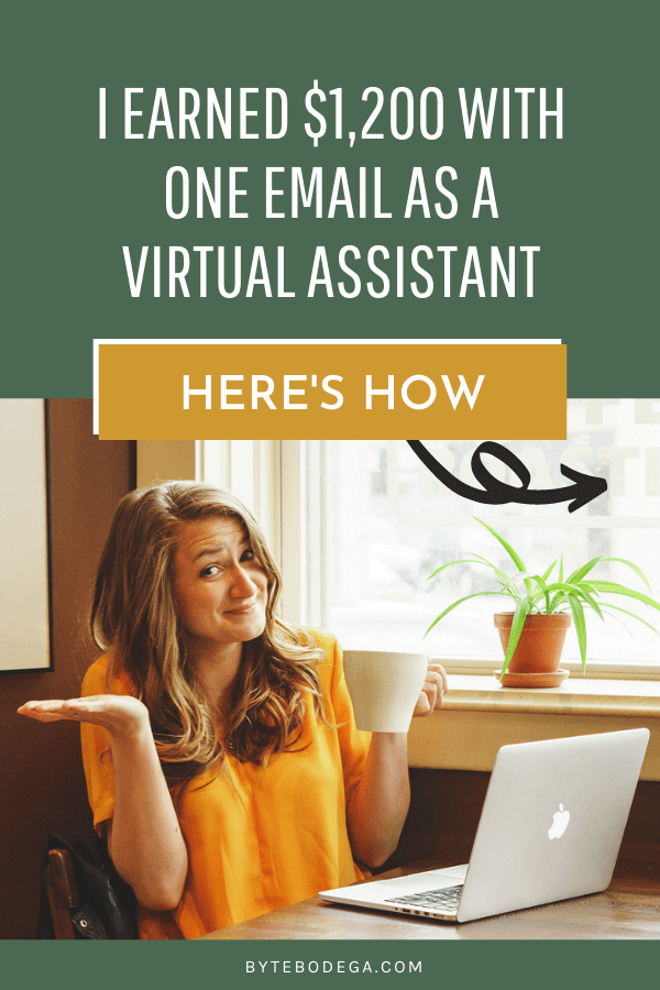 How I Made $1,200 with One Email as a Virtual Assistant - Byte Bodega
