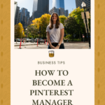 How to Become a Pinterest Manager - Byte Bodega