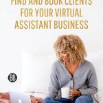 My Simple Process for Finding Virtual Assistant Clients - Byte Bodega