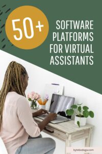 The Top 50 Softwares for Virtual Assistants | Byte Bodega