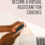 How to become a Virtual Assistant for Coaches - Byte Bodega