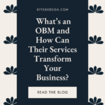 What is an Online Business Manager (OBM)? - Byte Bodega